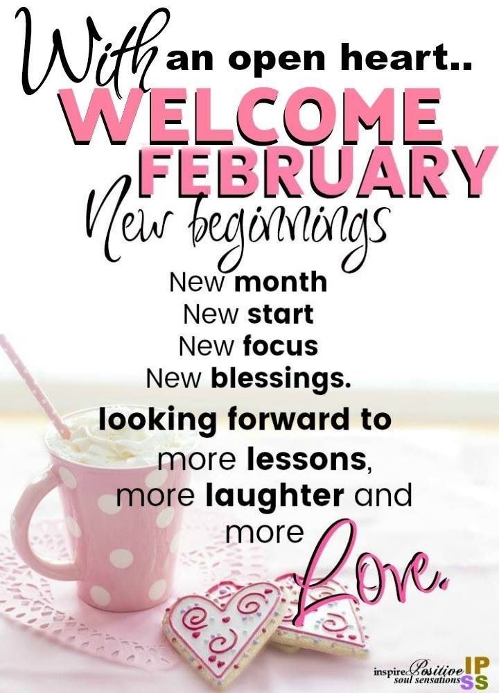 With An Open Heart...Welcome February Pictures, Photos, and Images for ...