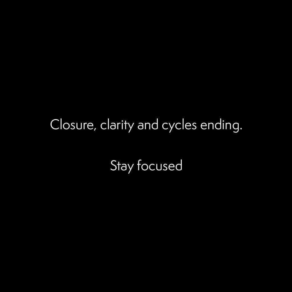 Closure, Clarity And Cycles Ending. Stay Focused. Pictures, Photos, and ...