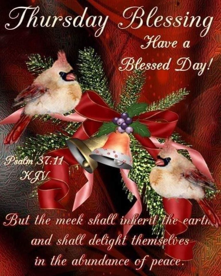 Thursday Blessing. Have A Blessed Day! Pictures, Photos, and Images for ...