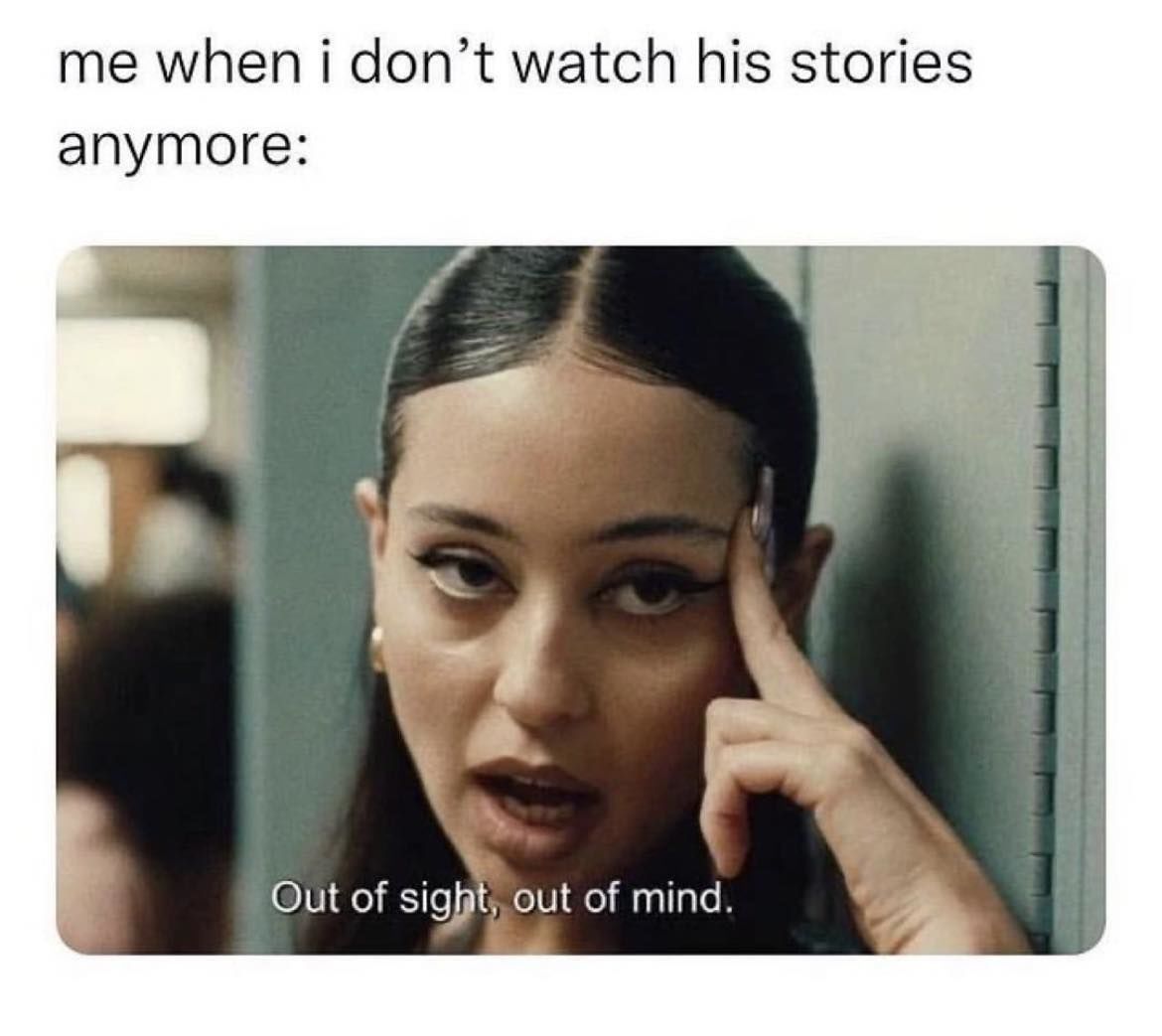 Me When I Don't Watch His Stories Anymore. Pictures, Photos, and Images ...