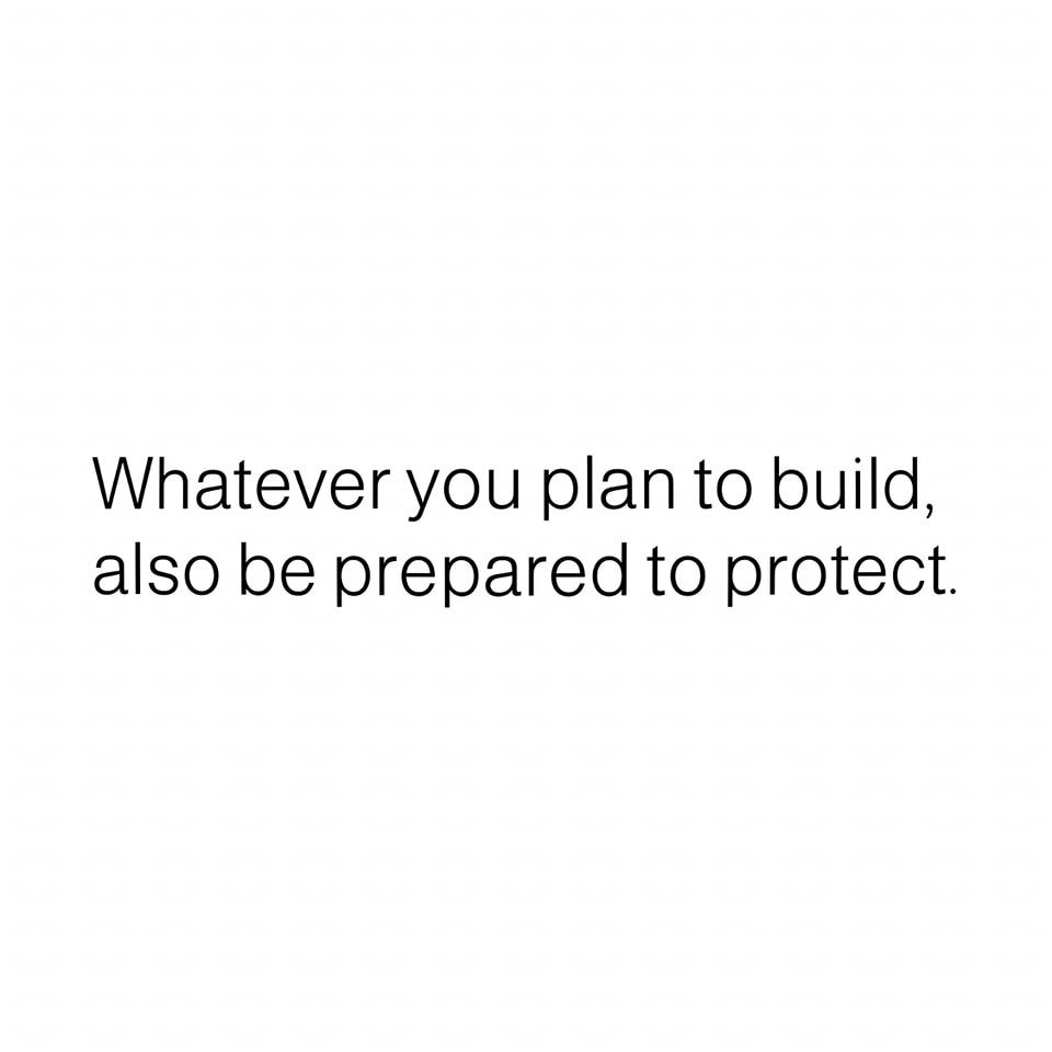 Whatever You Plan To Build, Also Be Prepared To Protect. Pictures ...