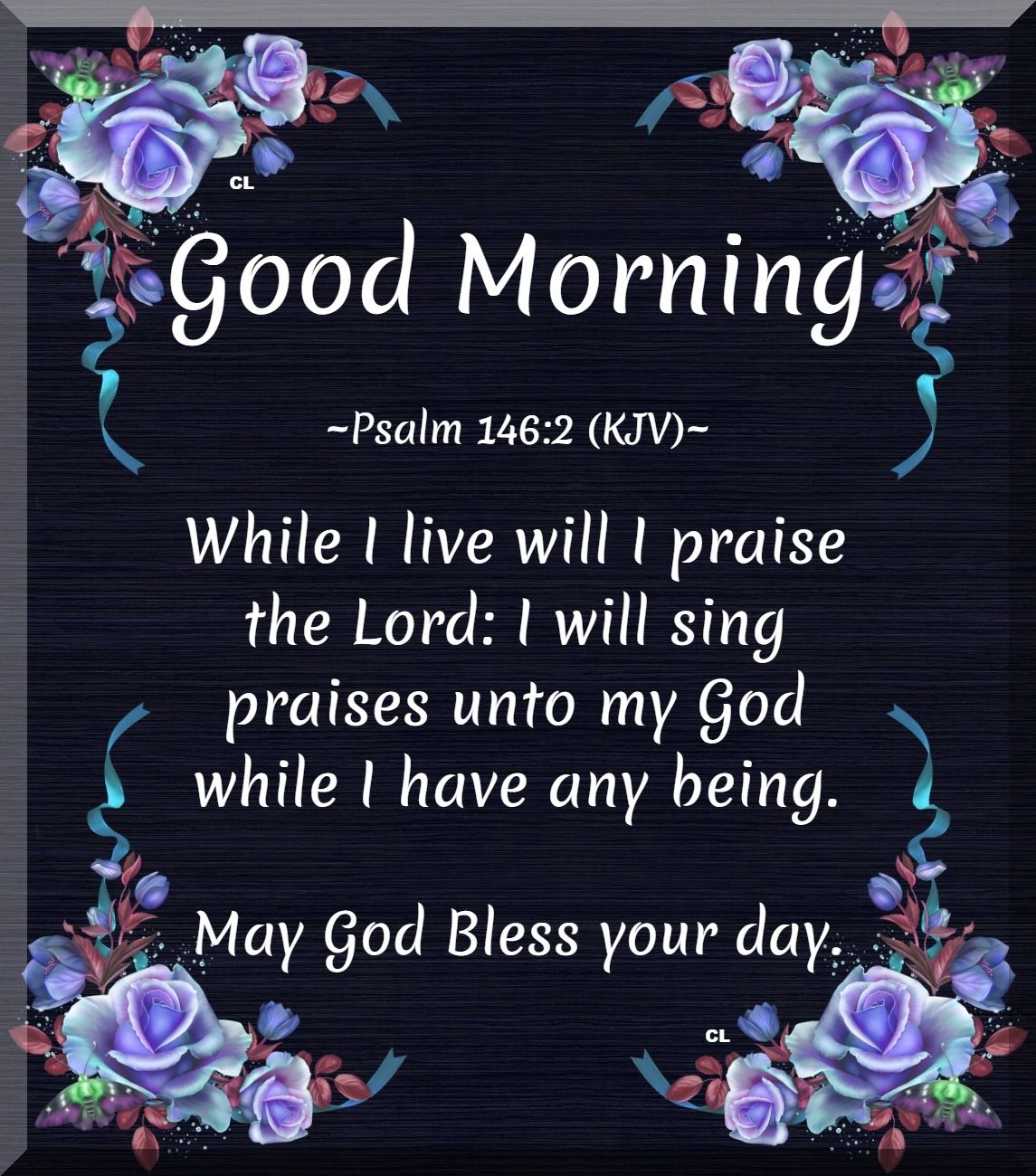 Psalm 146:2 Good Morning Quote Pictures, Photos, and Images for ...