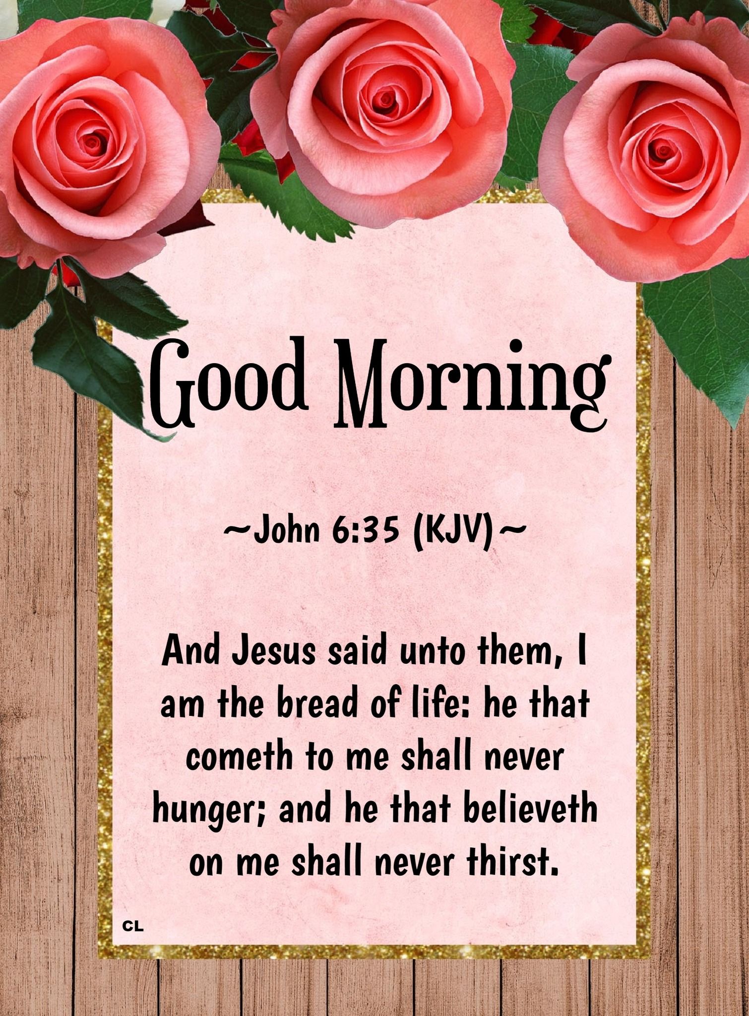 Good Morning Via John 6:35 Pictures, Photos, and Images for Facebook ...