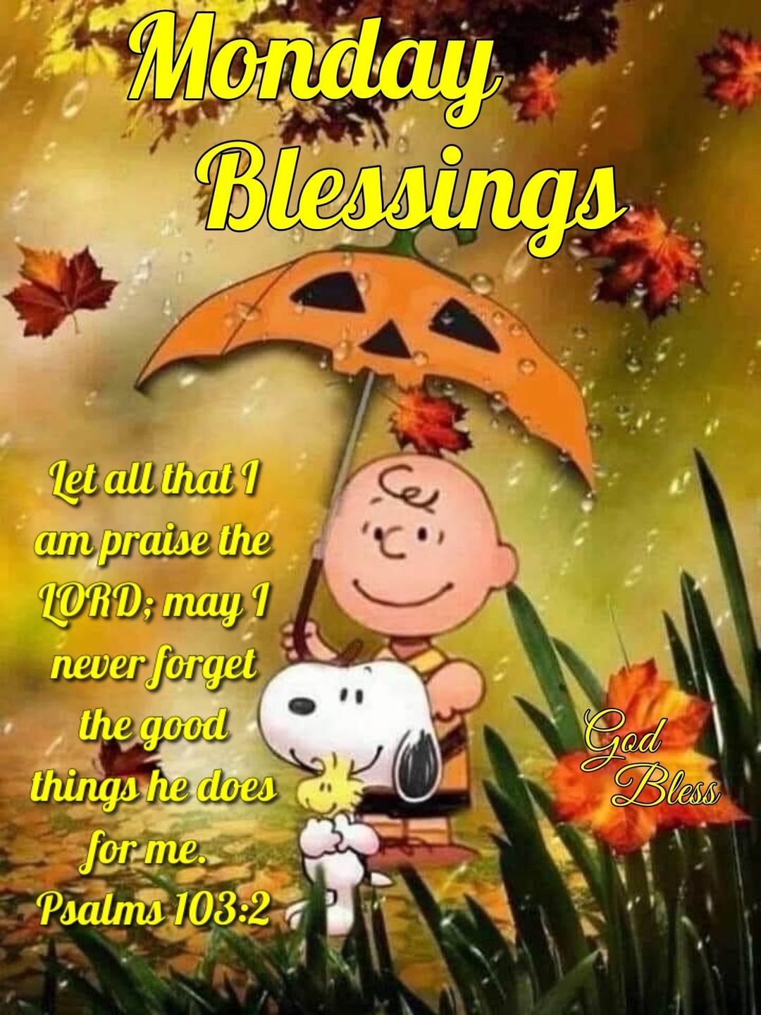 Monday Blessings Via Psalms 103:2 Pictures, Photos, and Images for ...