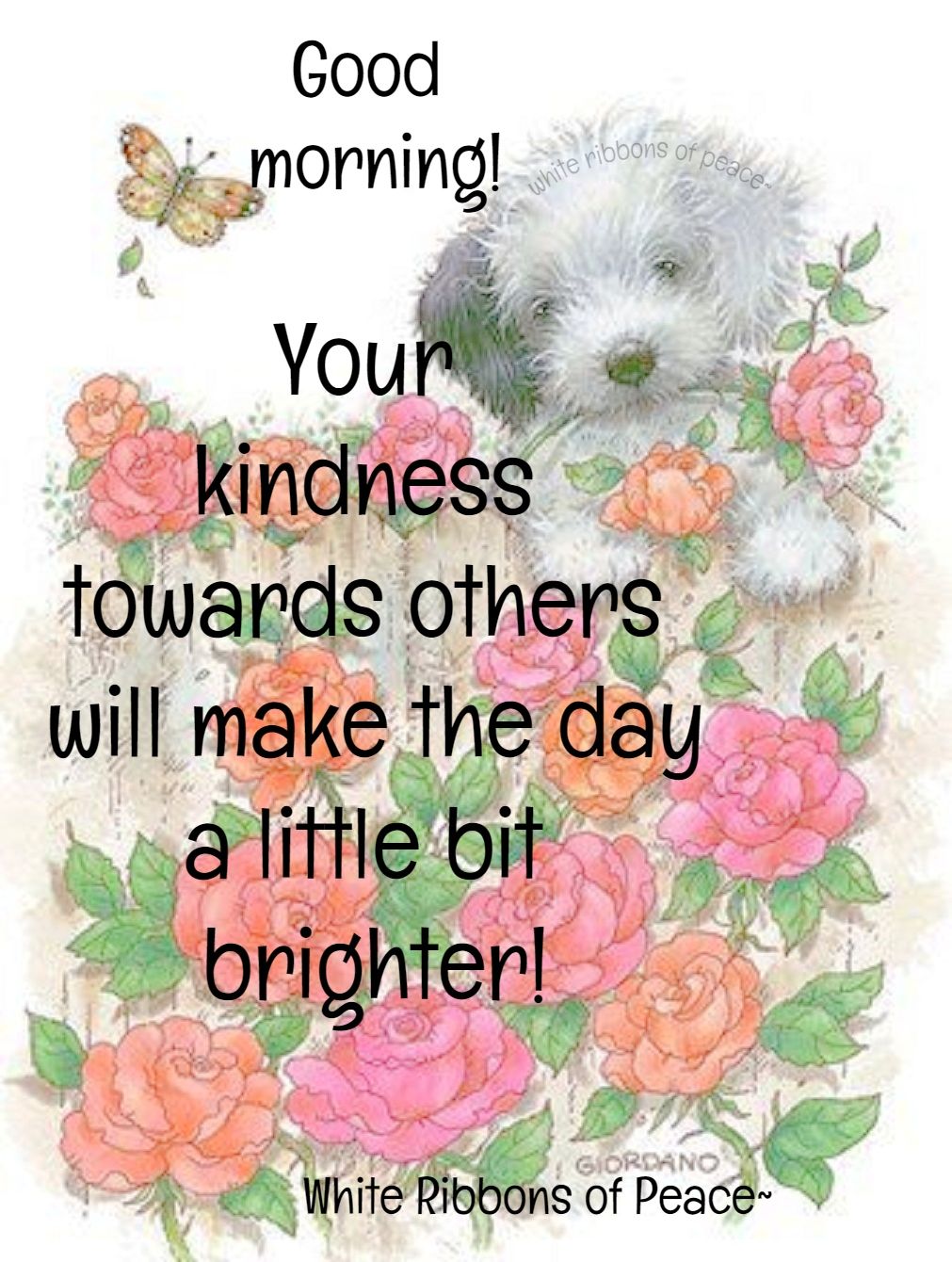 Good Morning! Your Kindness Towards Others Will Make The Day A Little ...