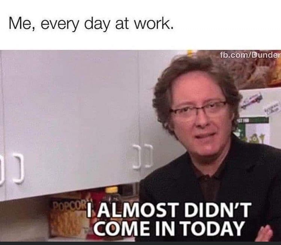 Me, Every Day At Work Pictures, Photos, and Images for Facebook, Tumblr ...