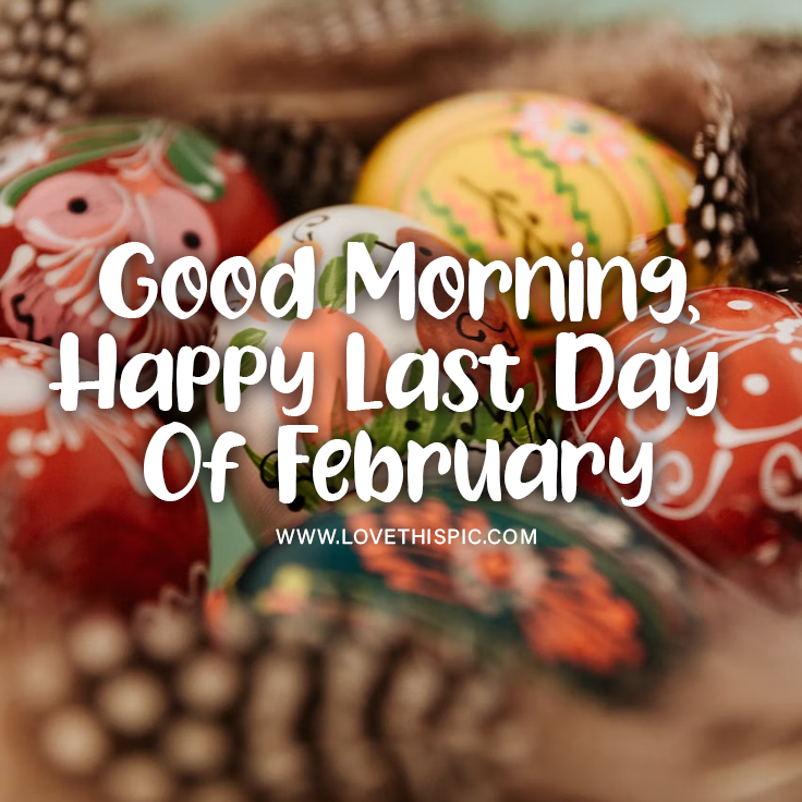 Floral Eggs In Nest - Good Morning, Happy Last Day Of February Pictures ...