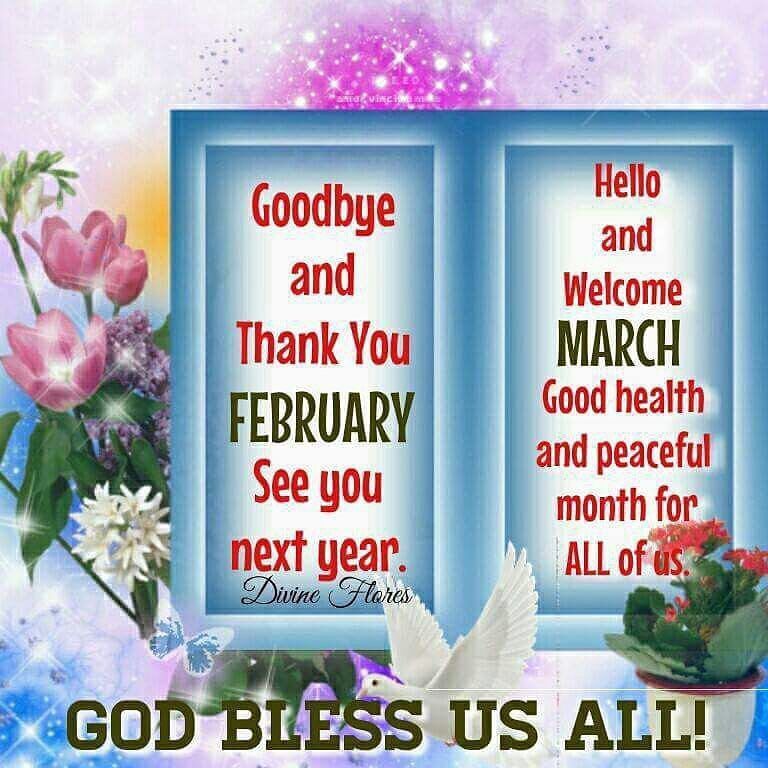 Goodbye And Thank You February. See You Next Year. Hello And Welcome ...