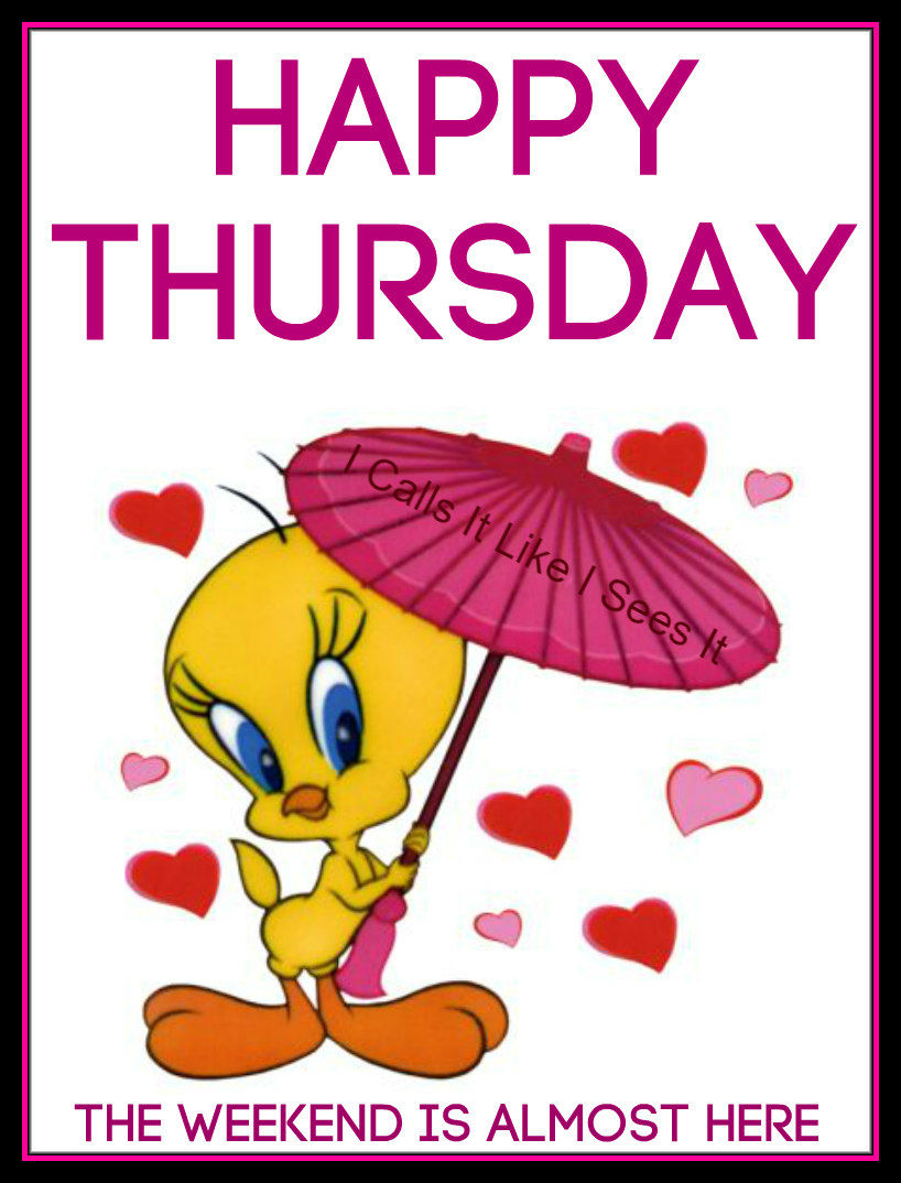 Happy Thursday Tweety Quote Pictures, Photos, and Images for Facebook ...