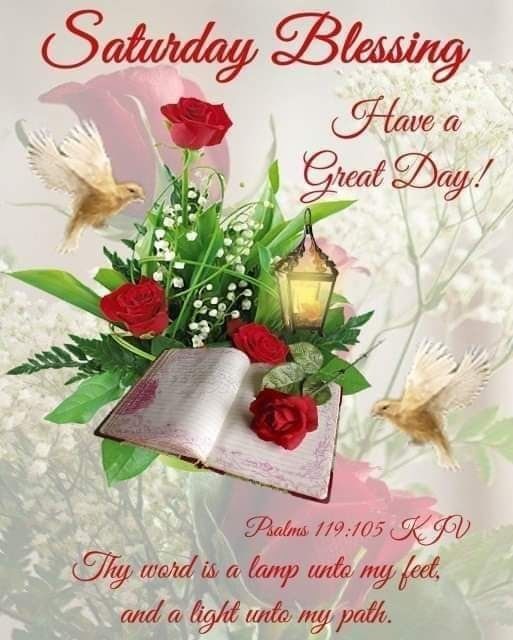 Saturday Blessing, Have A Great Day! Pictures, Photos, and Images for ...