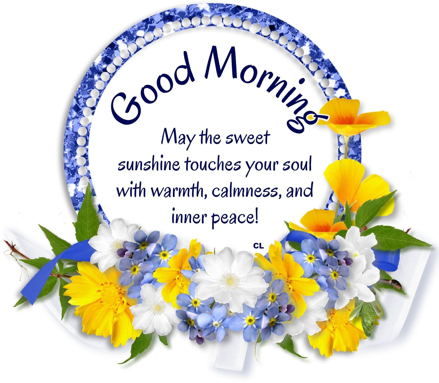 Good Morning. May The Sweet Sunshine Touches Your Soul With Warmth ...