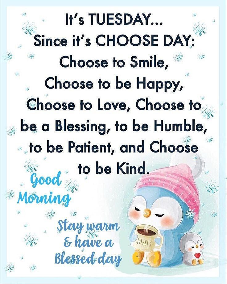 It's Tuesday Choose Day Pictures, Photos, and Images for Facebook ...