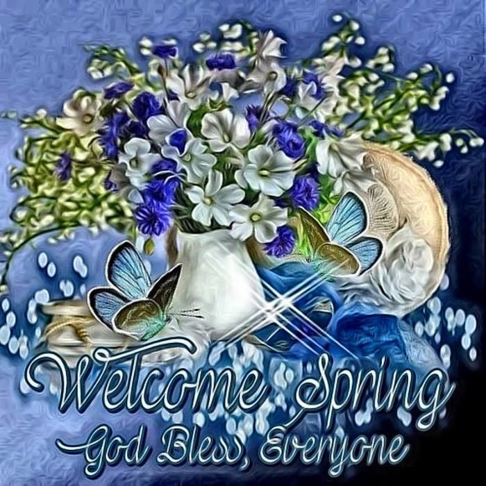 Welcome Spring And God Bless Everyone Pictures, Photos, and Images for ...