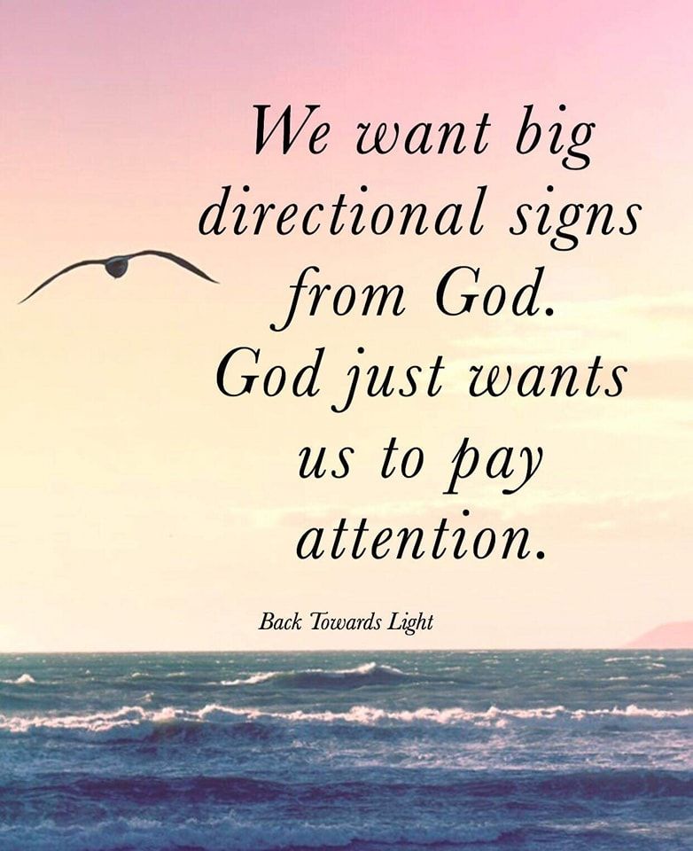 We Want Big Directional Signs From God. God Just Wants Us To Pay ...