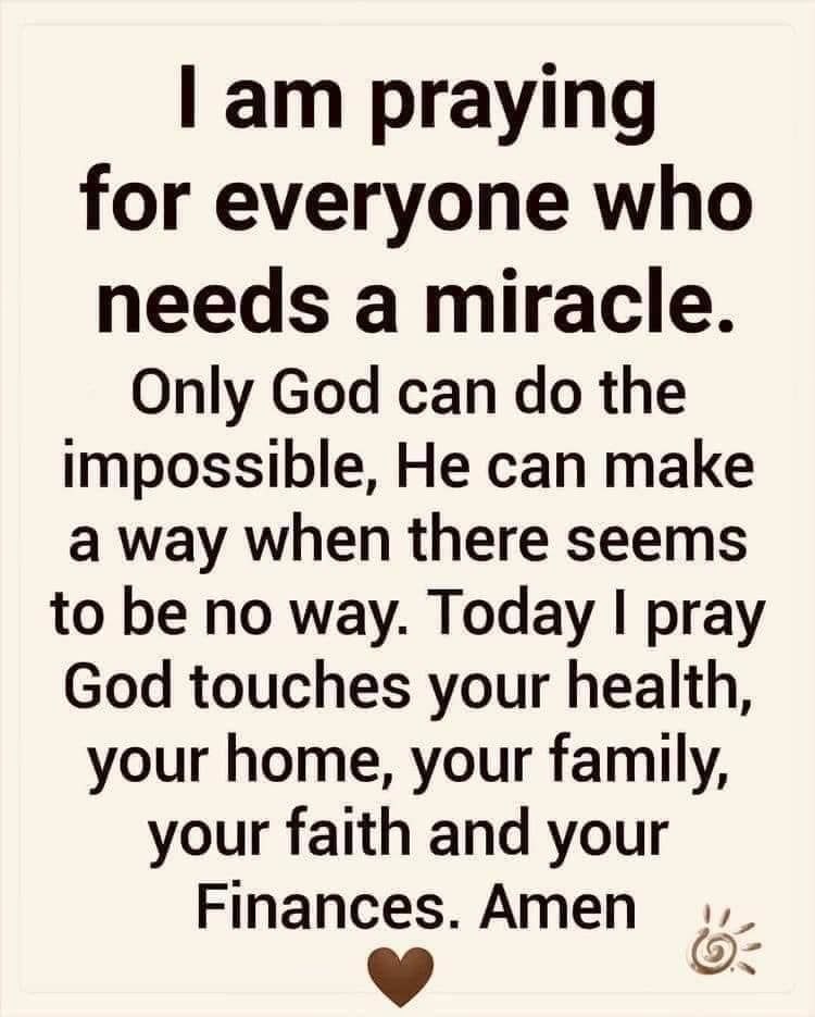 I Am Praying For Everyone Who Needs A Miracle Pictures, Photos, and ...