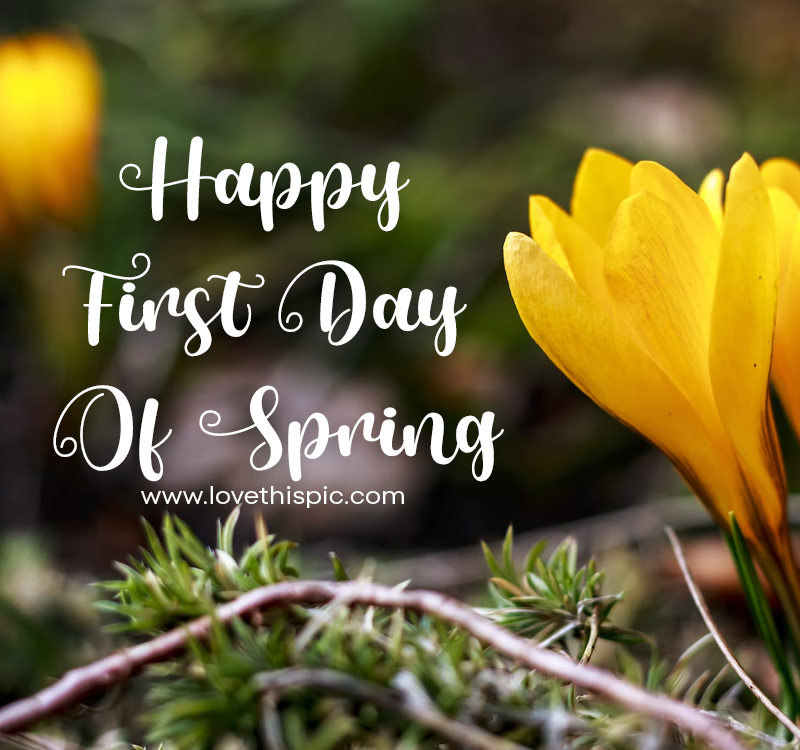 Happy First Day Of Spring