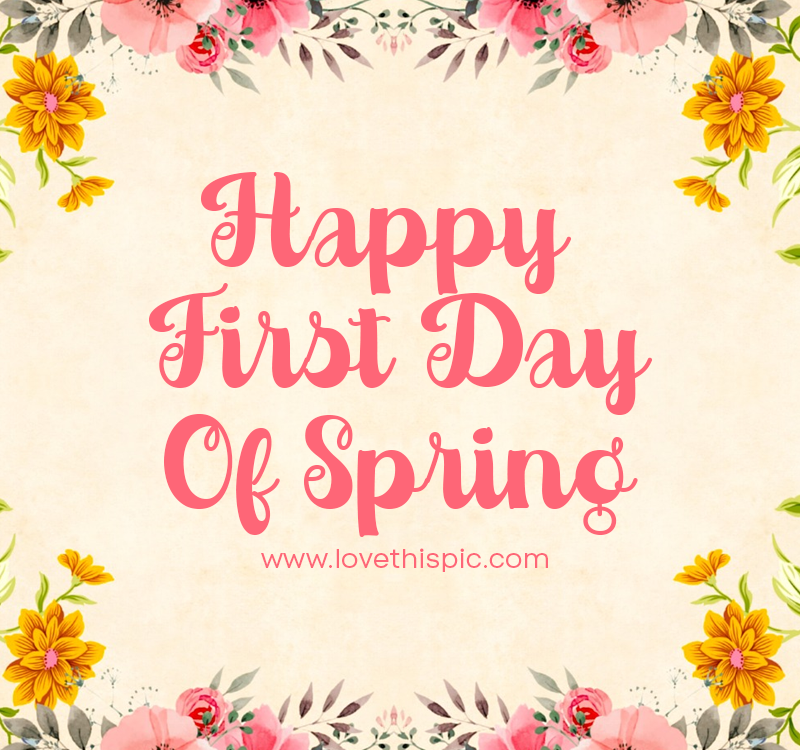 Floral Happy First Day Of Spring Quote Pictures, Photos, and Images for ...