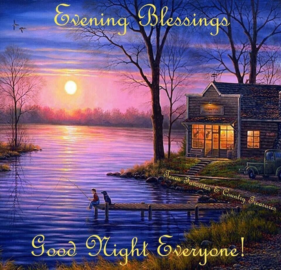 Evening Blessings. Good Night Everyone! Pictures, Photos, and Images ...