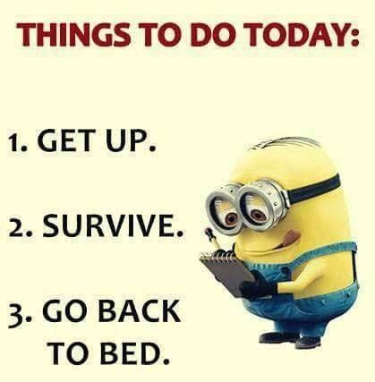 Things To Do Today Pictures, Photos, and Images for Facebook, Tumblr ...