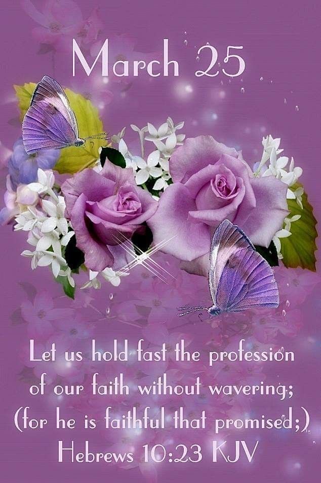 Hebrews 10:23 March 25 Quote Pictures, Photos, and Images for Facebook ...