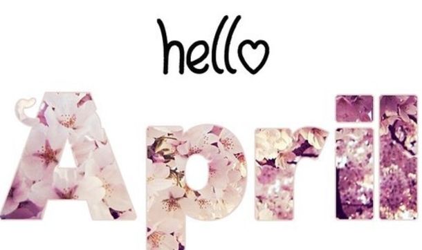 Floral Hello April Text Pictures, Photos, and Images for Facebook ...