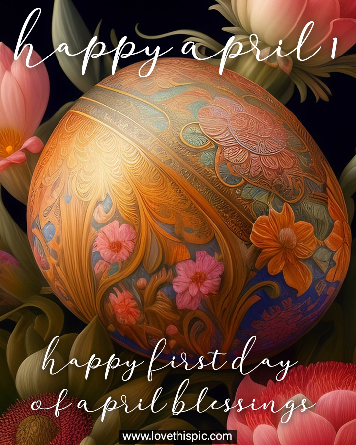 Spring Flower - Happy April 1, Happy First Day Of April Blessings ...