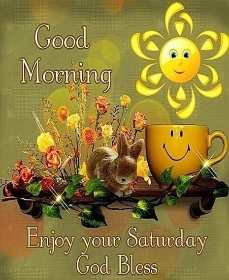 Sunshine Good Morning Saturday Quote Pictures, Photos, and Images for ...