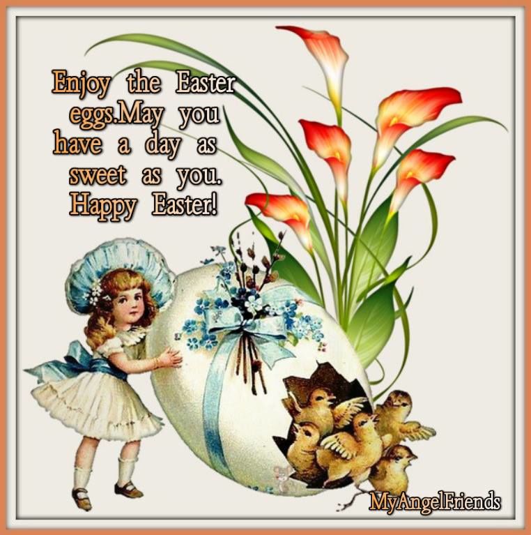 Enjoy The Easter Eggs. May You Have A Day As Sweet As You. Happy Easter Pictures, Photos, and ...