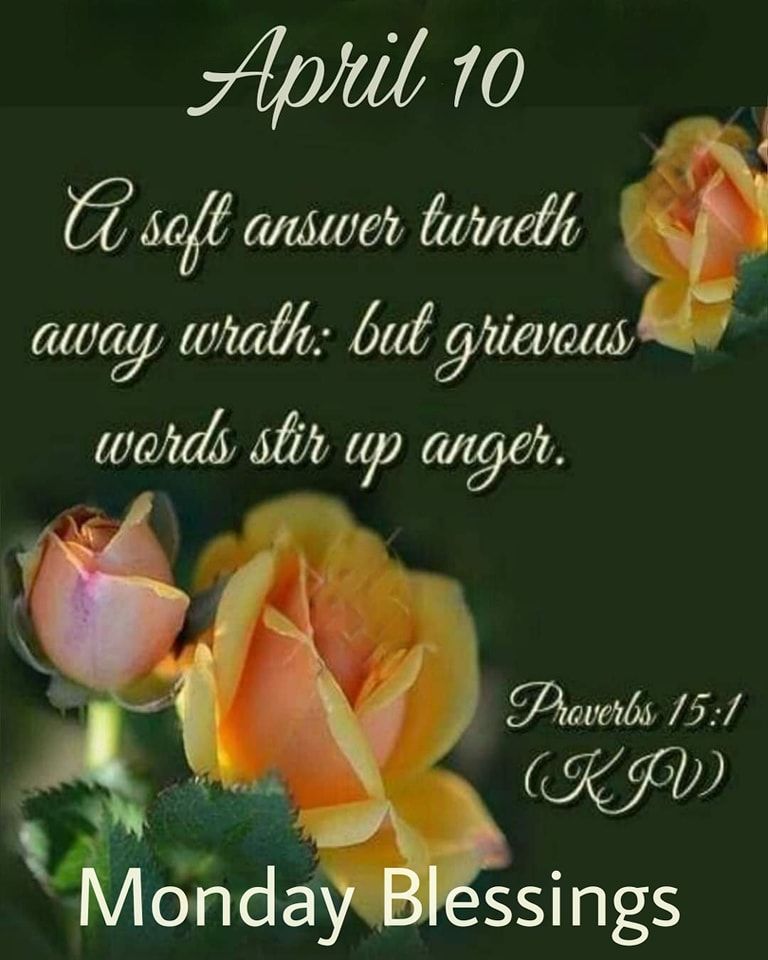 April 10: Monday Blessings Pictures, Photos, and Images for Facebook ...