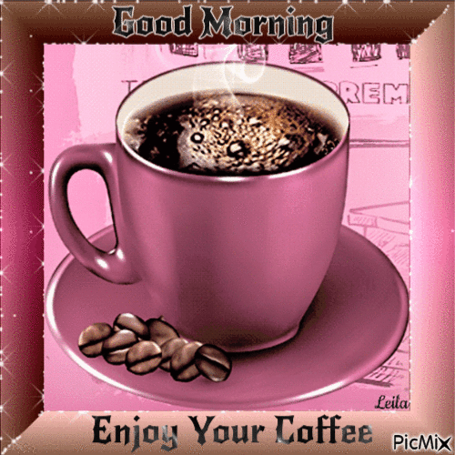 Enjoy Your Coffee, Good Morning Pictures, Photos, and Images for Facebook, Tumblr, Pinterest ...