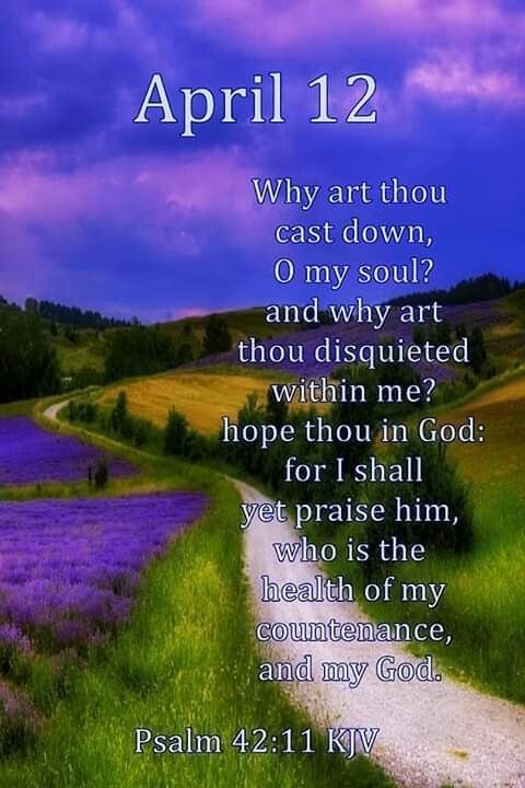 April 12 Psalm 42:11 Scripture Pictures, Photos, and Images for ...