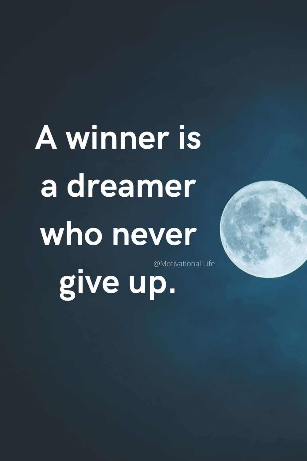 A Winner Is A Dreamer Who Never Give Up. Pictures, Photos, and Images ...
