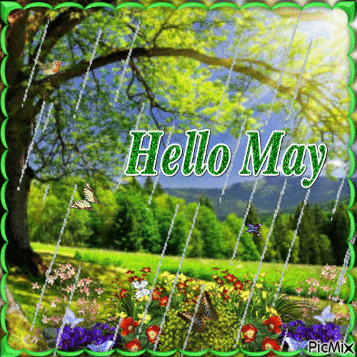 Hello May Pictures, Photos, and Images for Facebook, Tumblr, Pinterest ...
