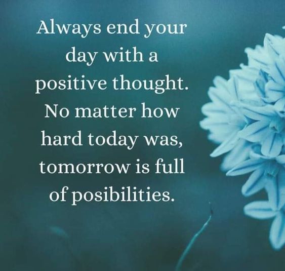 Always End Your Day With A Positive Thought. Pictures, Photos, and ...
