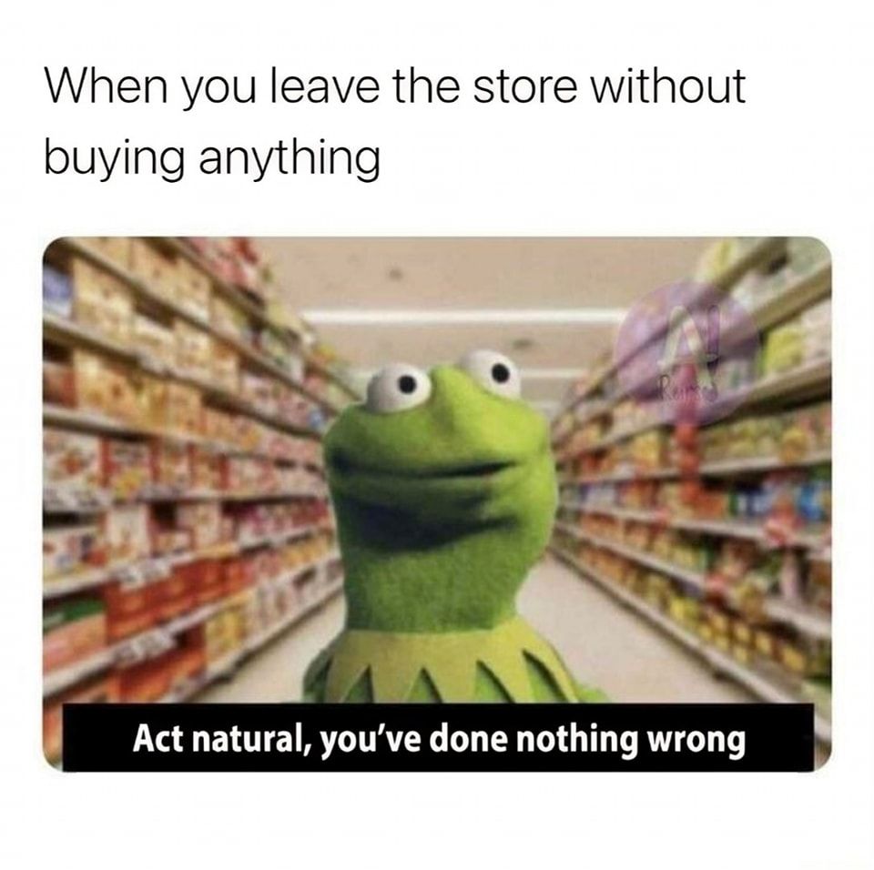 When You Leave The Store Without Buying Anything. Pictures, Photos, and ...