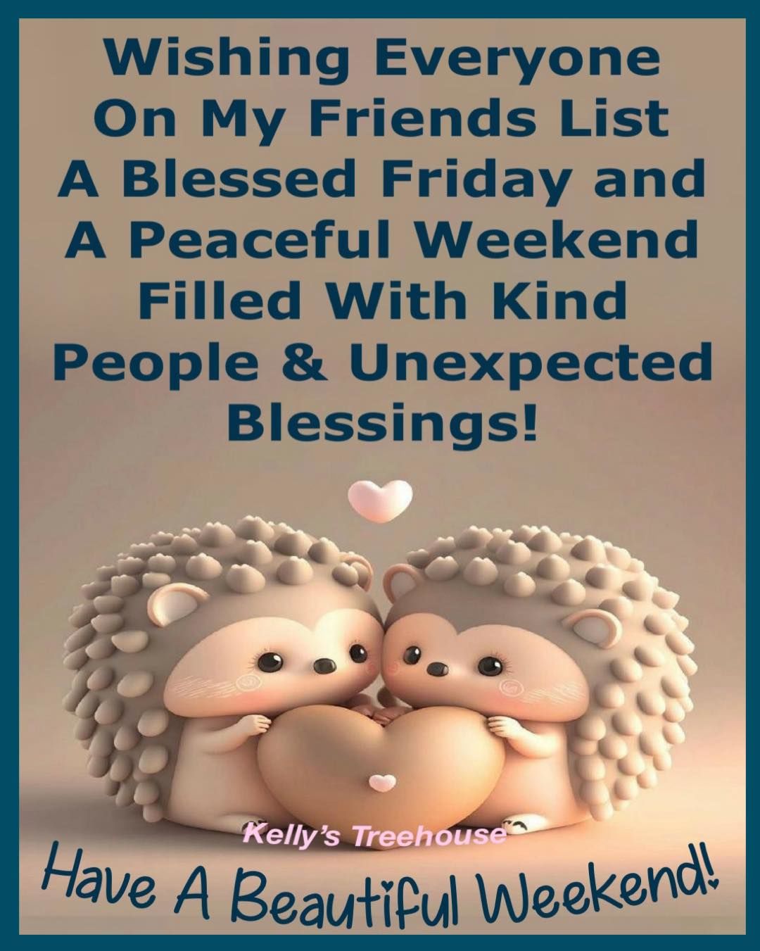 Wishing Everyone On My Friends List A Blessed Friday And A Peaceful ...