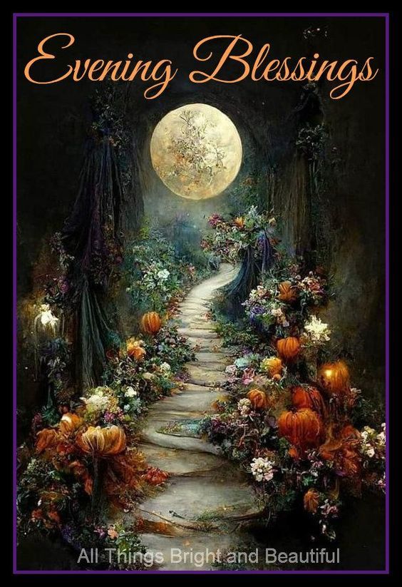 Evening Blessings By Full Moon Pictures, Photos, and Images for ...
