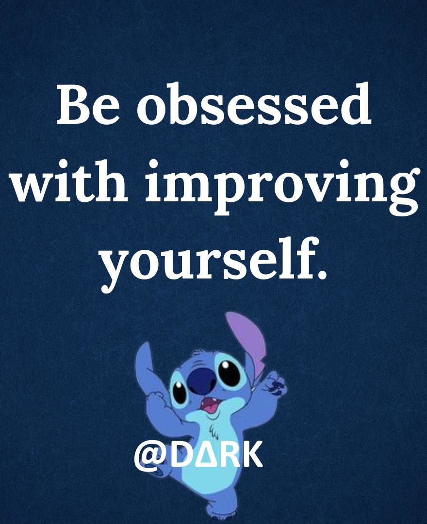 Be Obsessed With Improving Yourself. Pictures, Photos, and Images for ...
