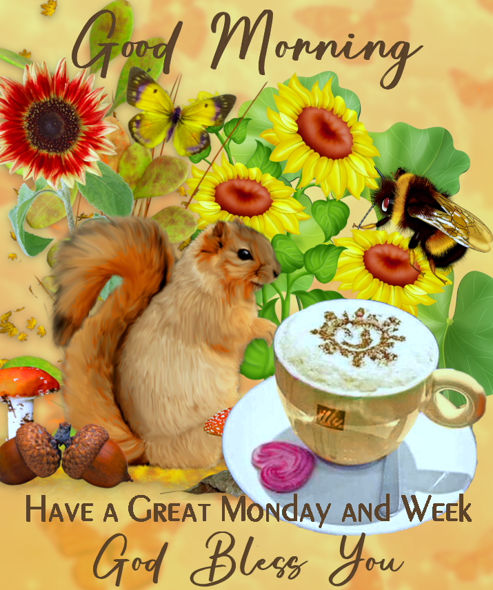 Good Morning Wishes For Monday With Squirrel, Bees And Butterflies ...