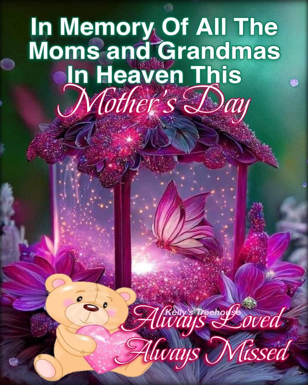 In Memory Of All The Moms And Grandmas In Heaven This Mother's Day ...