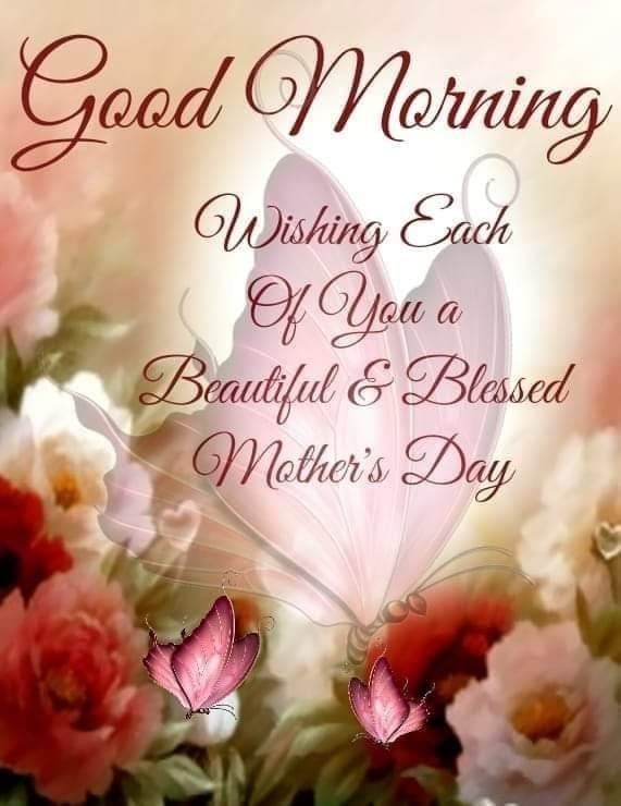 Wishing Each Of You A Beautiful & Blessed Mother's Day Pictures, Photos ...