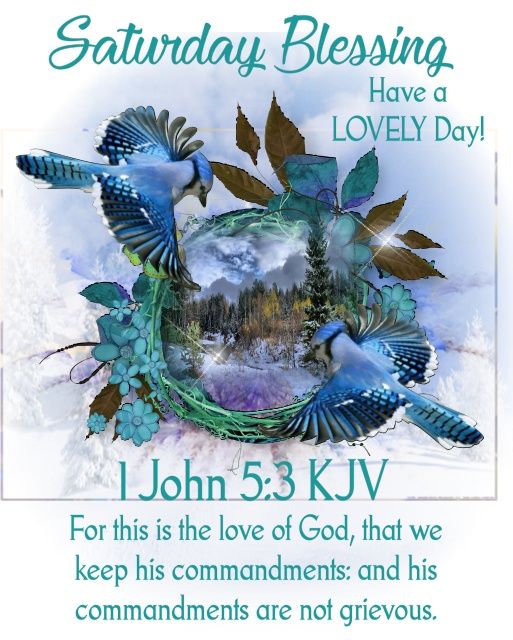 John 5:3 Saturday Blessing Pictures, Photos, and Images for Facebook ...