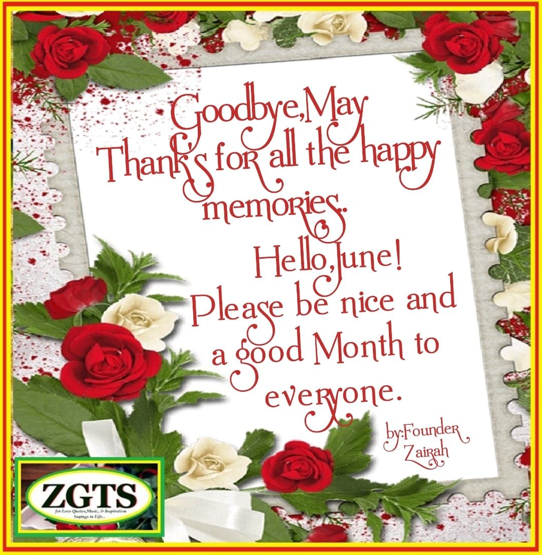 Goodbye May, Thanks For All The Happy Memories Pictures, Photos, and ...