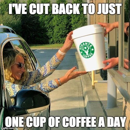 I've Cut Back To Just One Cup Of Coffee A Day. Pictures, Photos, and ...