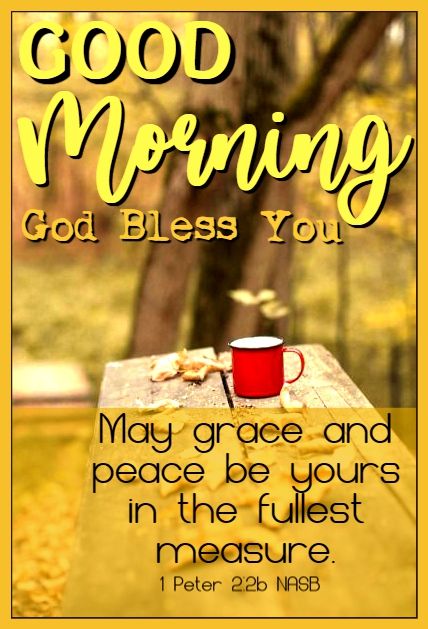 Good Morning Message For Grace And Peace Pictures, Photos, and Images ...