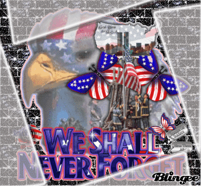 We Shall Never Forget. Pictures, Photos, and Images for Facebook ...