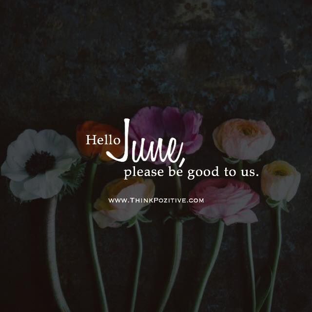 Hello June And Please Be Good To Us Pictures, Photos, and Images for ...