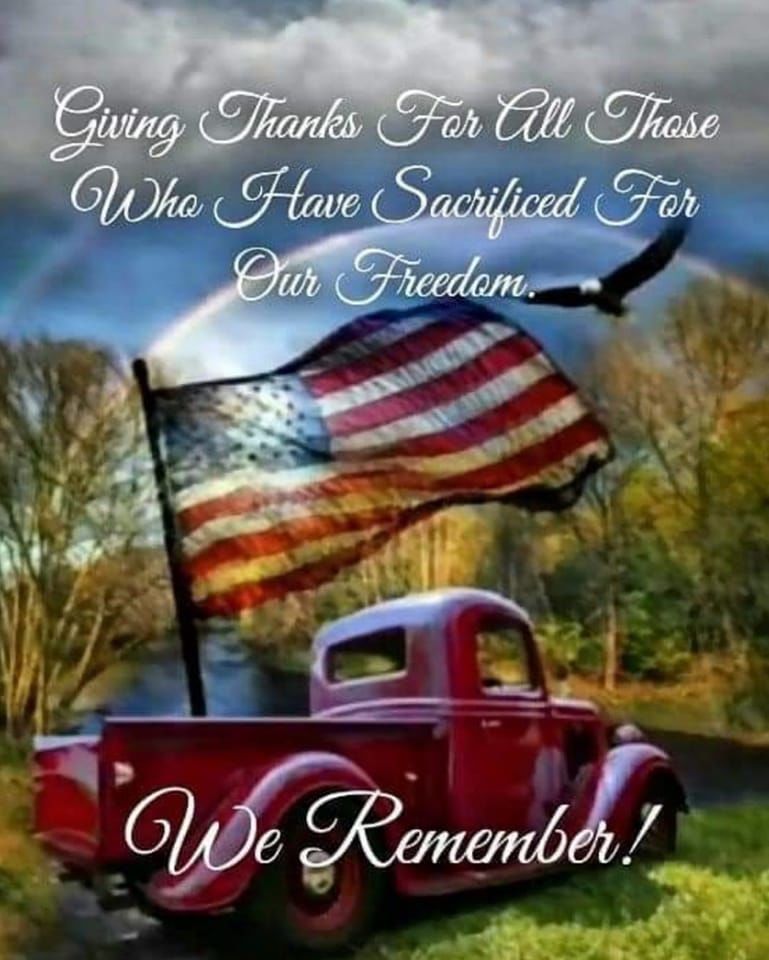 Giving Thanks For All Those Who Have Sacrificed For Our Freedom...We ...
