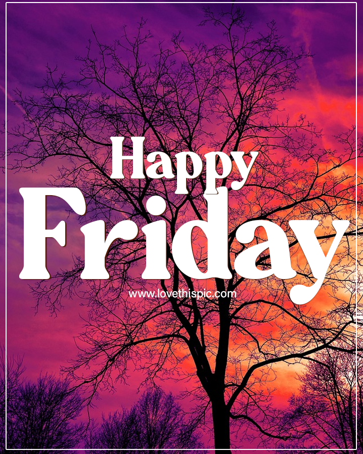 Happy Friday Sunset Pictures, Photos, and Images for Facebook, Tumblr ...