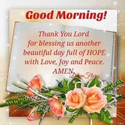 Thank You Lord For Blessing Us Another Beautiful Day Full Of Hope With ...